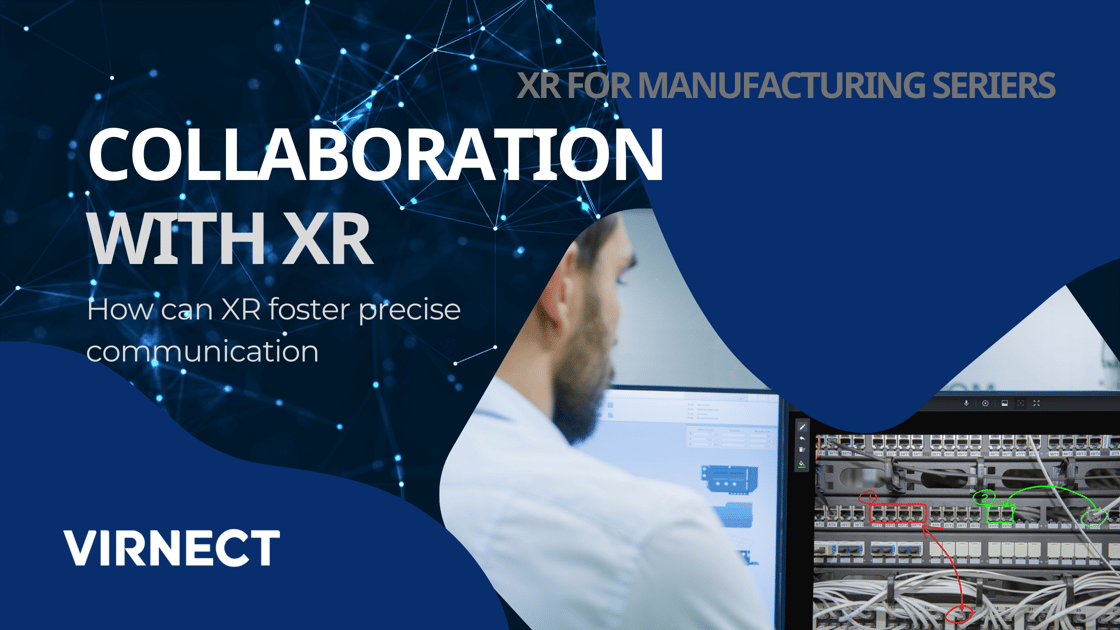 Improving Collaboration and Communication with XR Technology