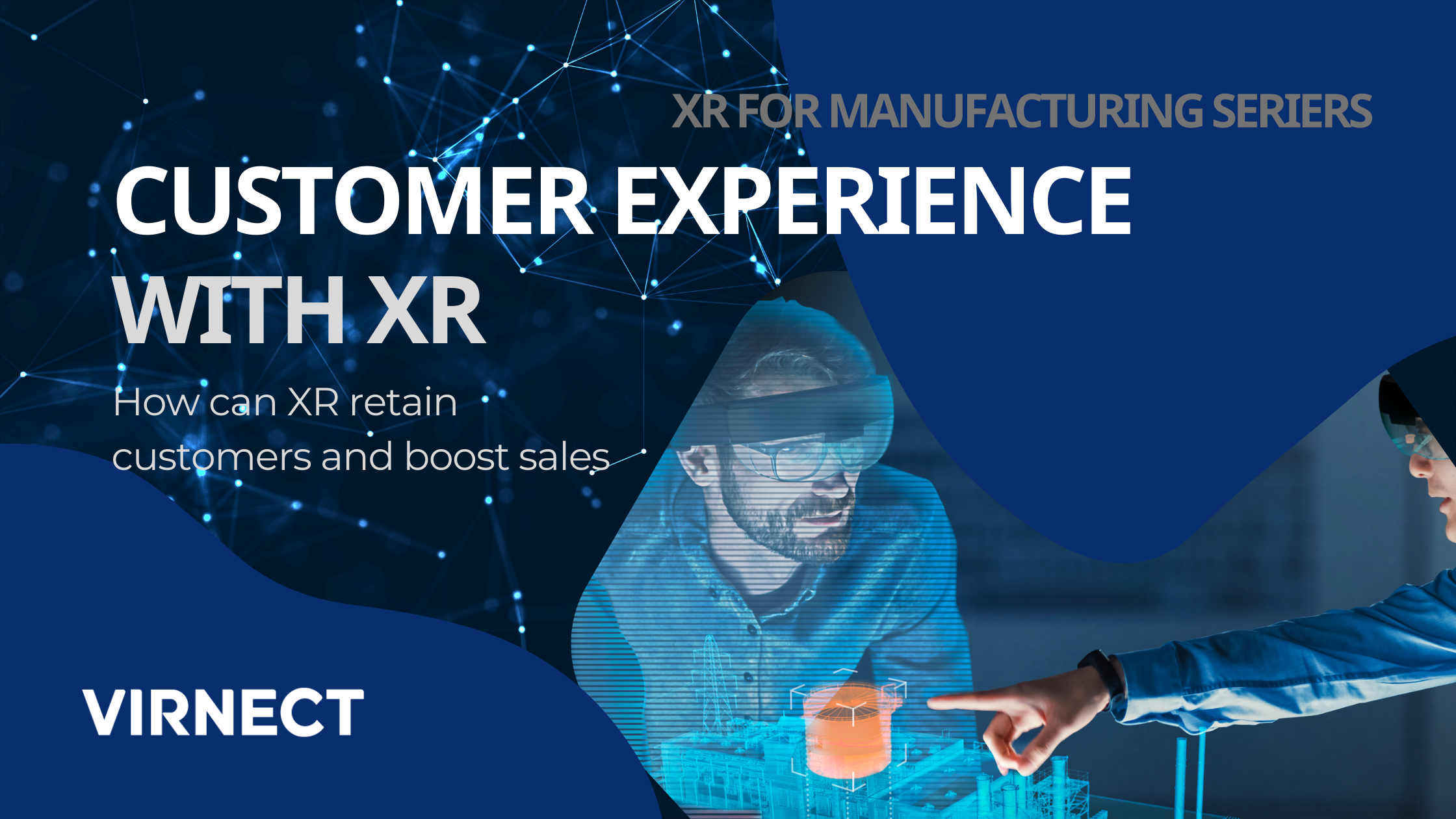 Improving Customer Experience with XR Technology in Pump Manufacturing